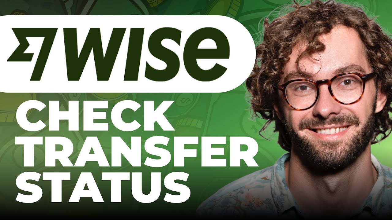 How To Check Transfer Status on Wise - YouTube