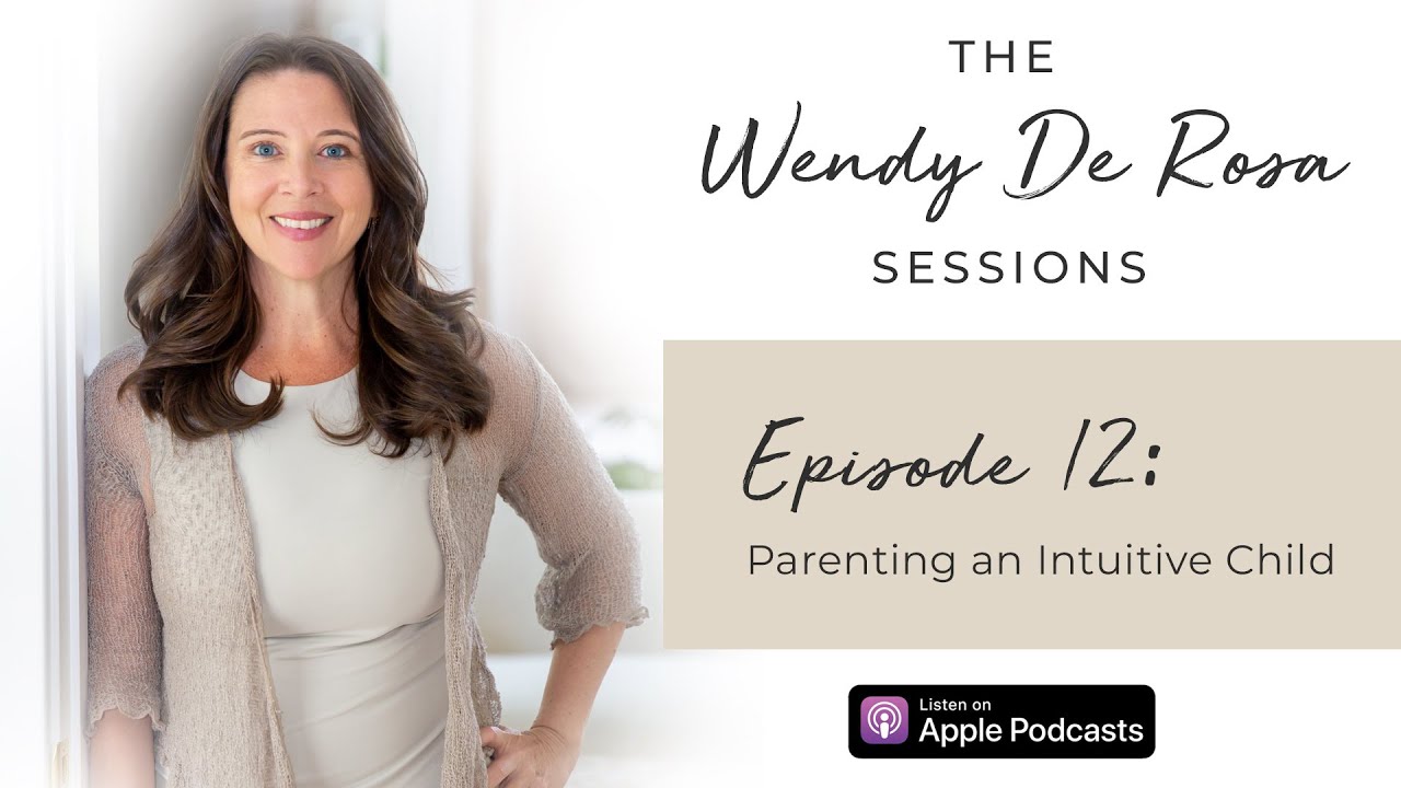 Parenting an Intuitive Child | Support & Grounding Tools (Ep.12) - YouTube