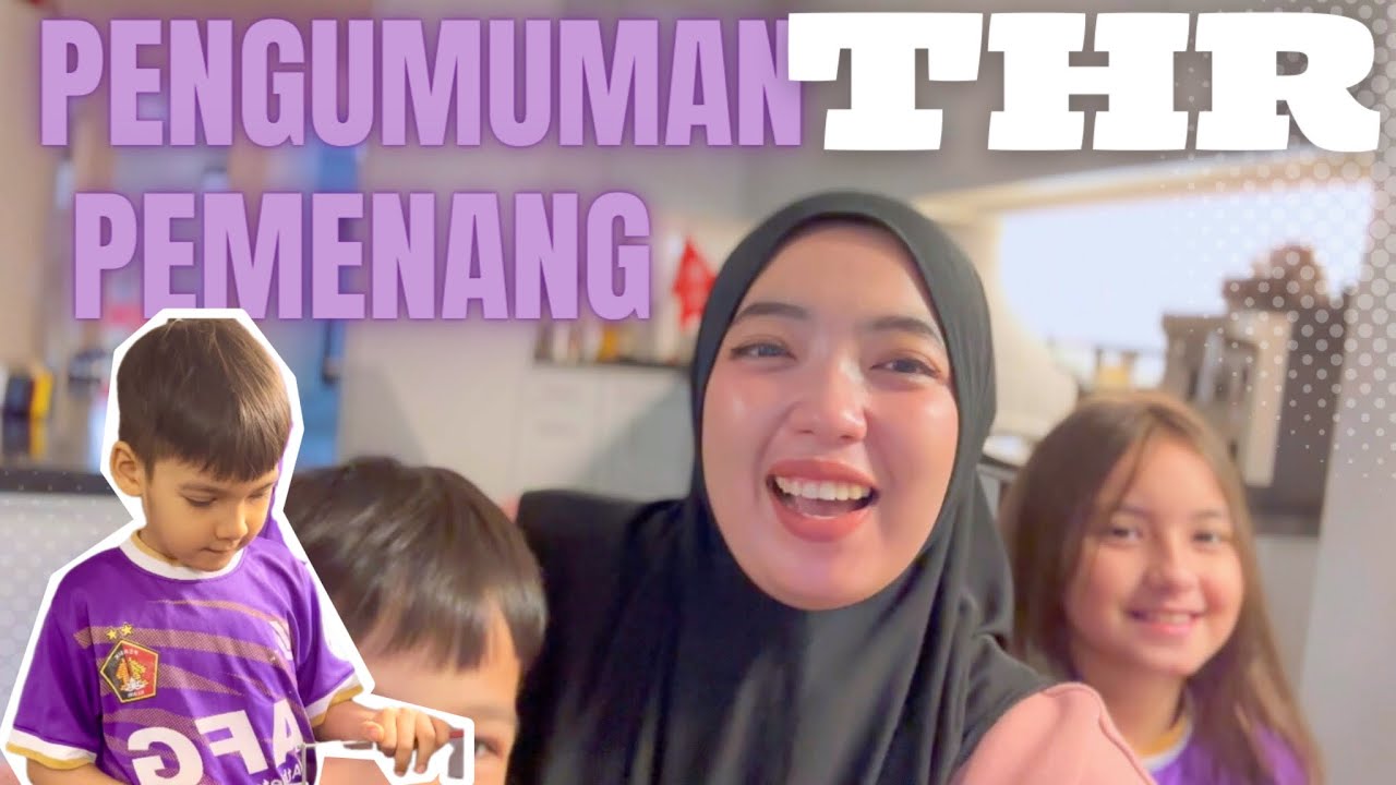 PENGUMUMAN PEMENANG THR - YouTube