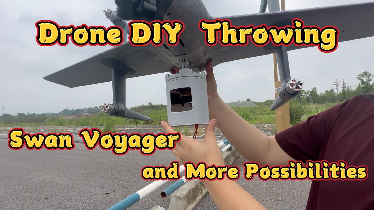 Drone DIY Throwing：Swan Voyager and More Possibilities - YouTube