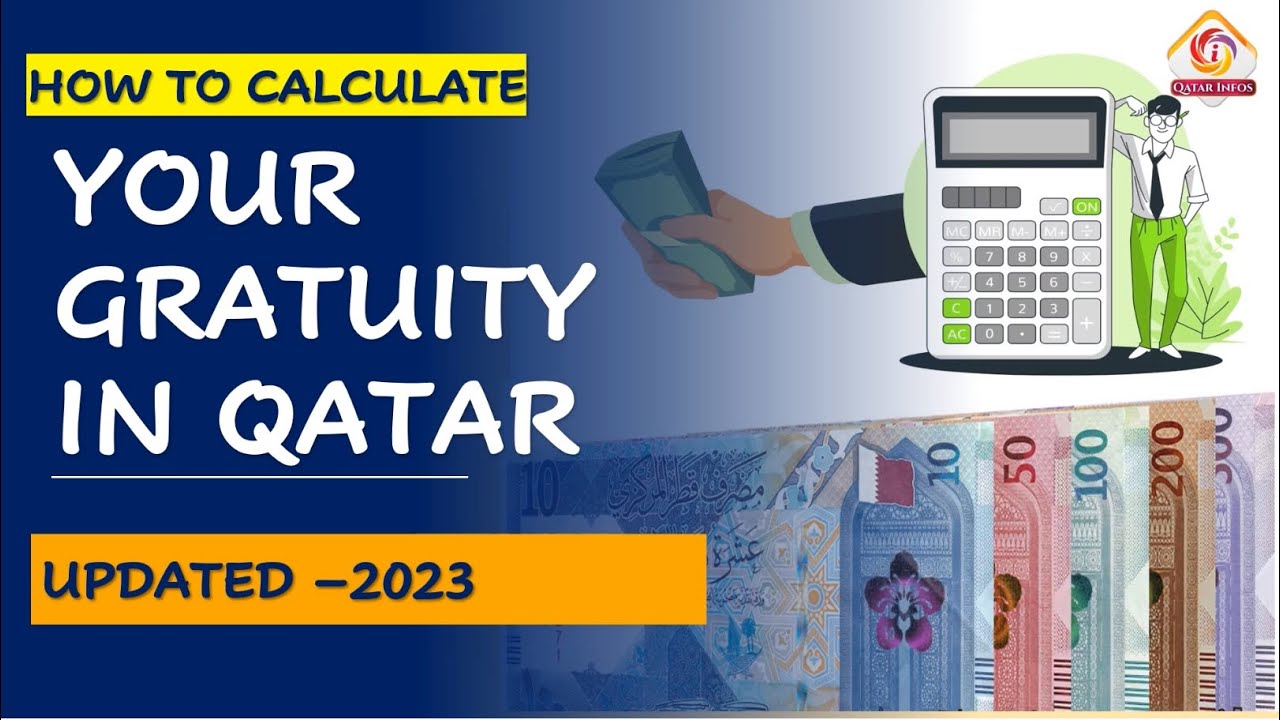 How To Calculate Your Gratuity In Qatar Eligibility For Gratuity As how-to-calculate-your-gratuity-in-qatar-eligibility-for-gratuity-as