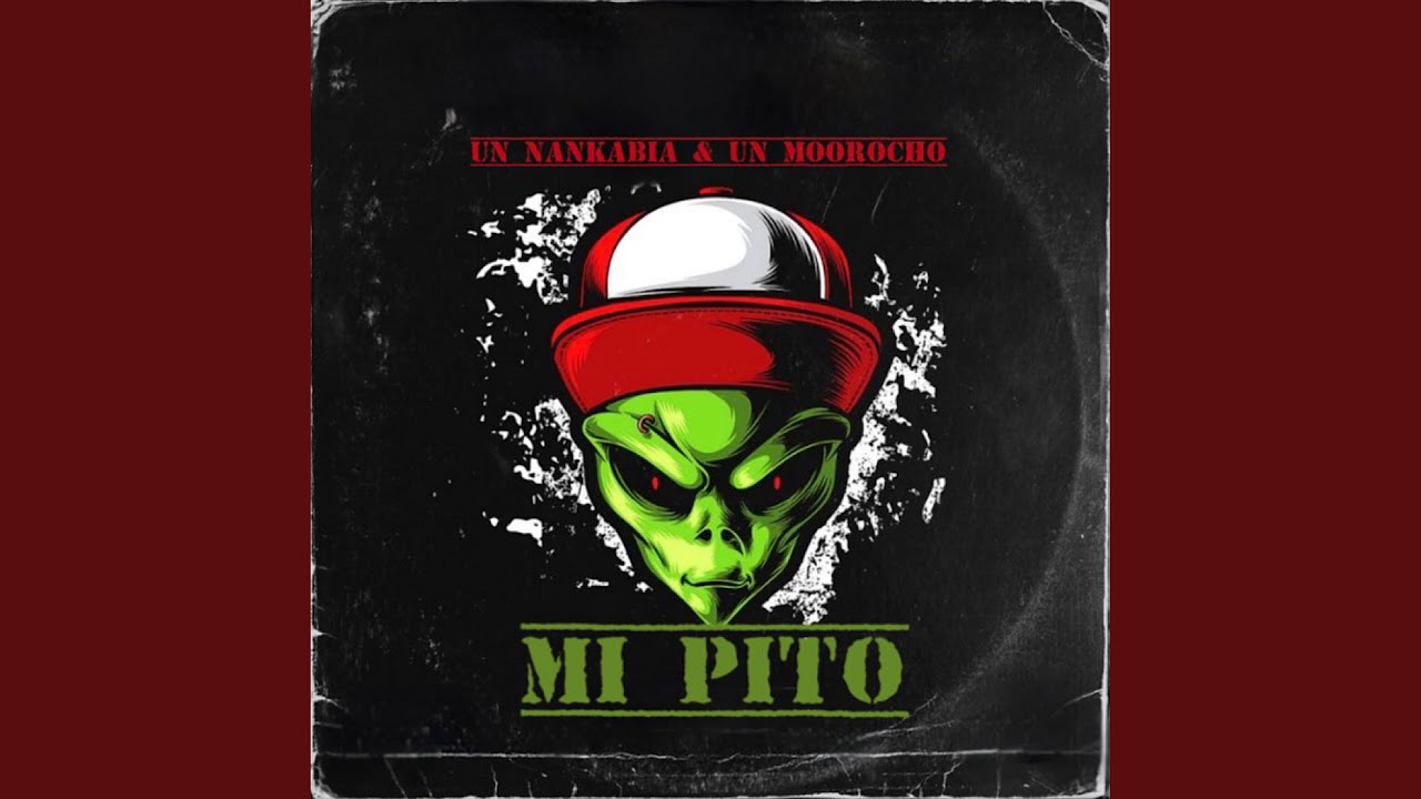 MI PITO (feat. UN NANKABIA) - YouTube