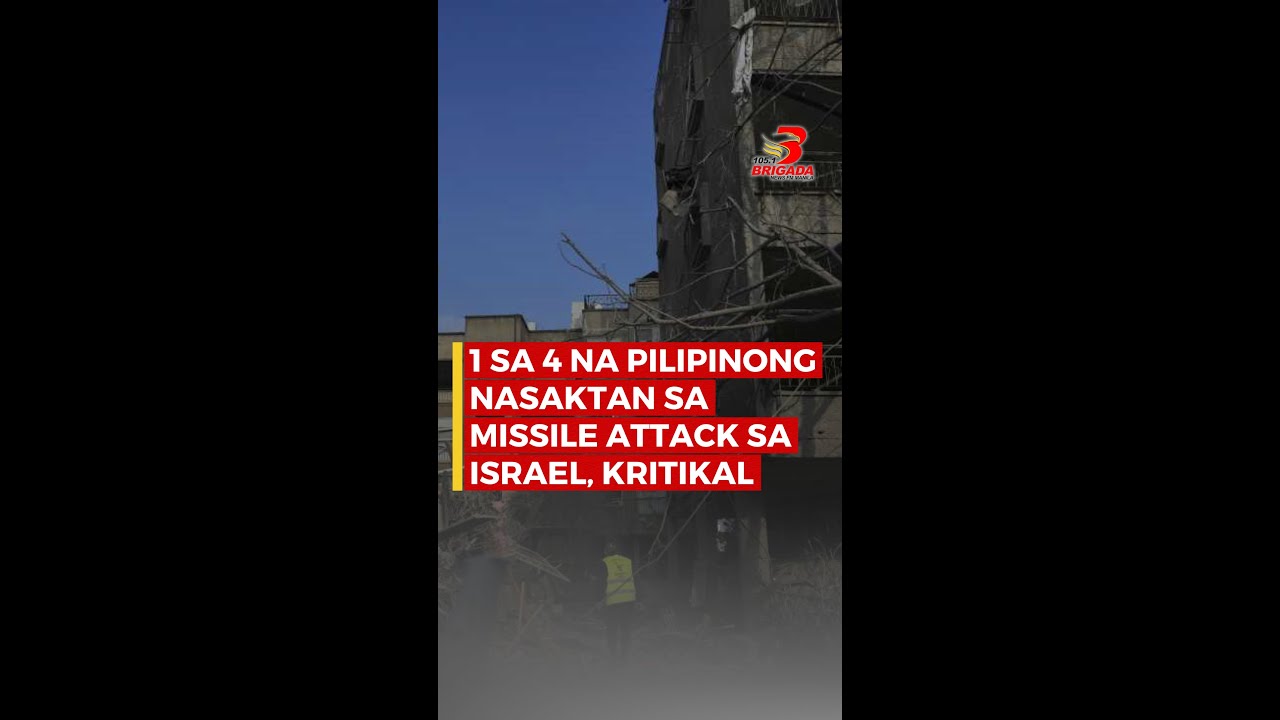 1 sa 4 na Pilipinong nasaktan sa missile attack sa Israel, nasa ...