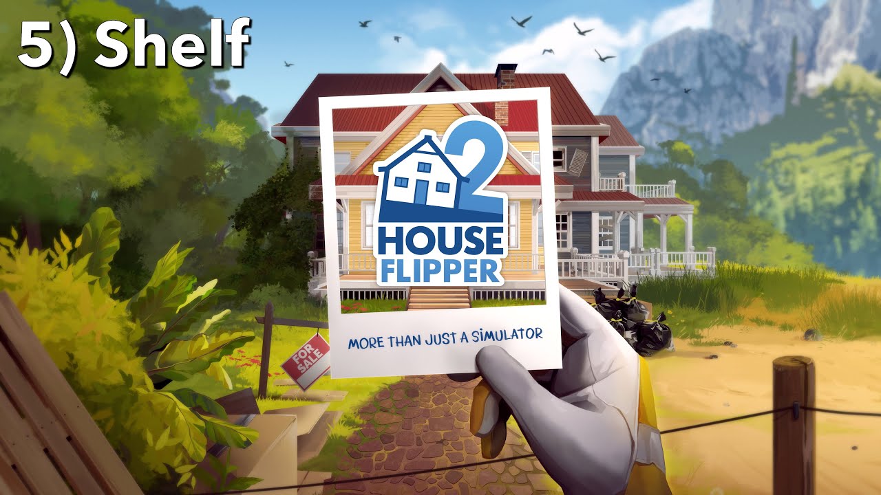 5) Shelf Guide | House Flipper 2 | 4K 60FPS | No Commentary - YouTube