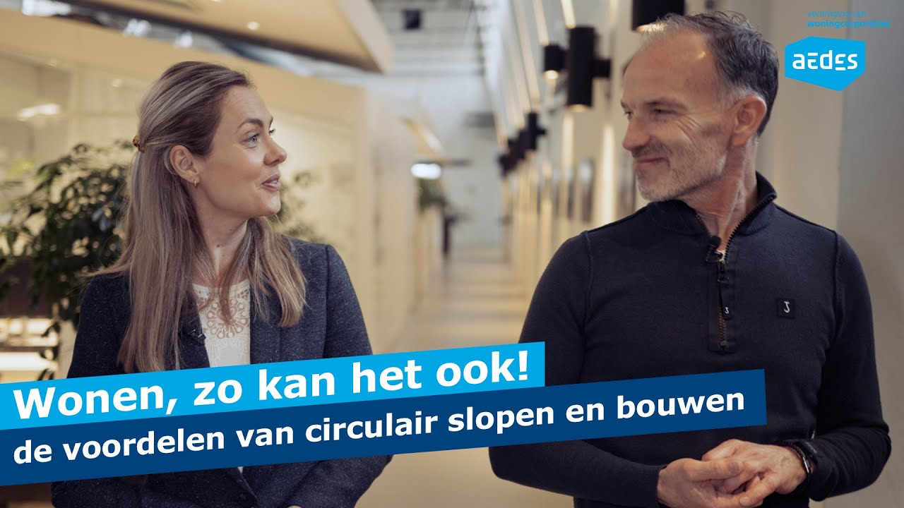 Waarom circulair slopen en bouwen interessant is voor corporaties ...