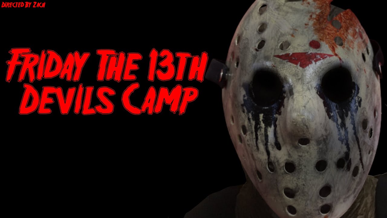 Friday The 13th: Devils Camp | A F13th Fan Film Teaser Trailer | - YouTube