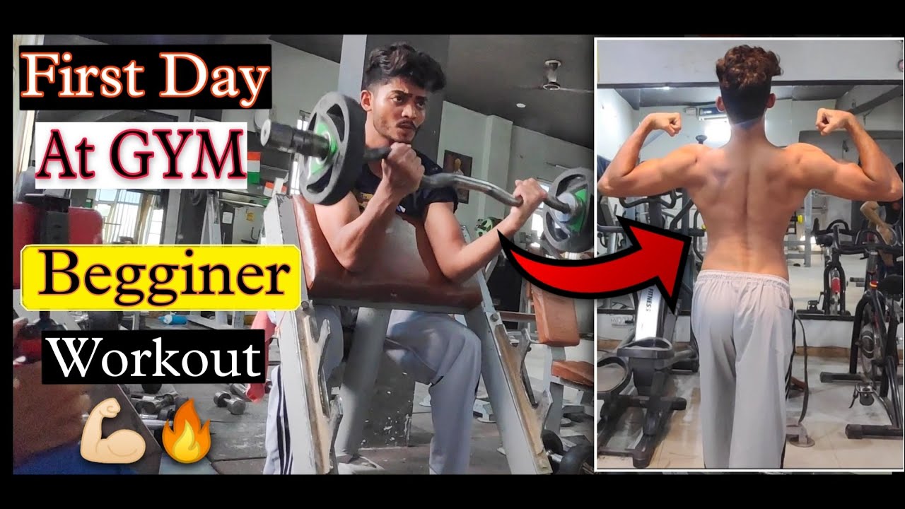 First Day at Gym || Begginer Workout 💪🏻🔥 - YouTube