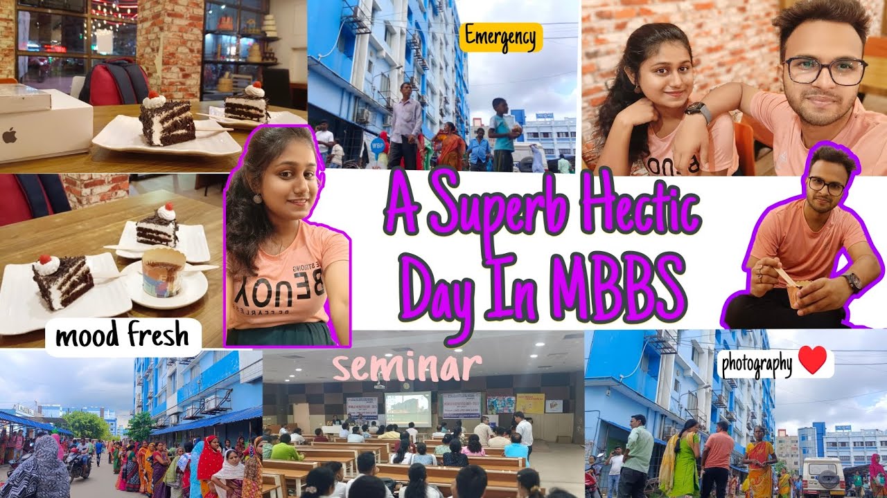 A Superb Hectic Day in My MBBS LIFE🧬 ️🩺💊 / Emergency - Seminar - mood ...