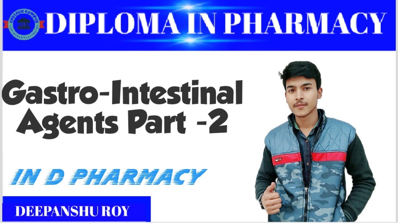 Pharmaceutical chemistry 1 | GIT Agents | Part- 2 | D pharmacy | हिंदी - YouTube