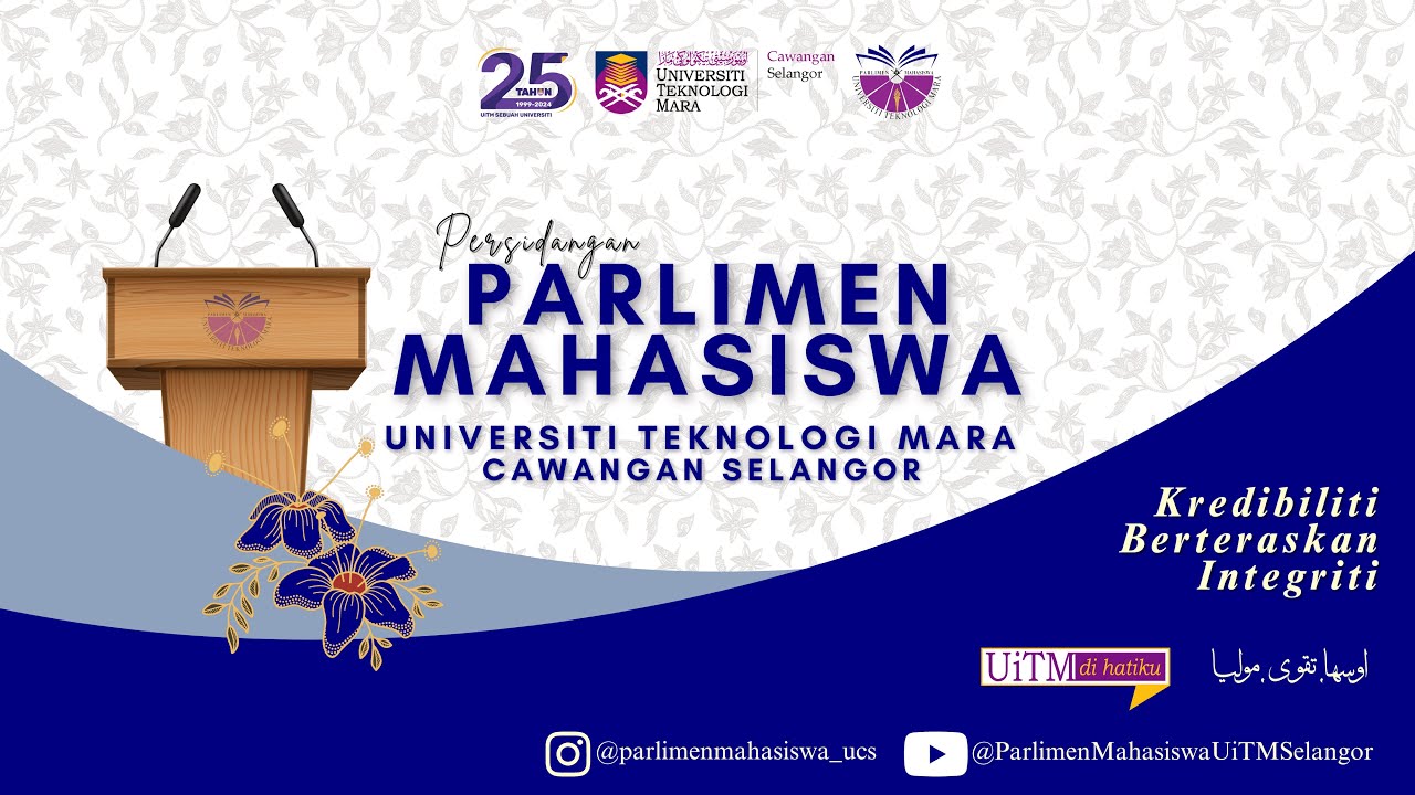 [SIDANG 4] PERSIDANGAN PARLIMEN MAHASISWA UiTM CAWANGAN SELANGOR ...