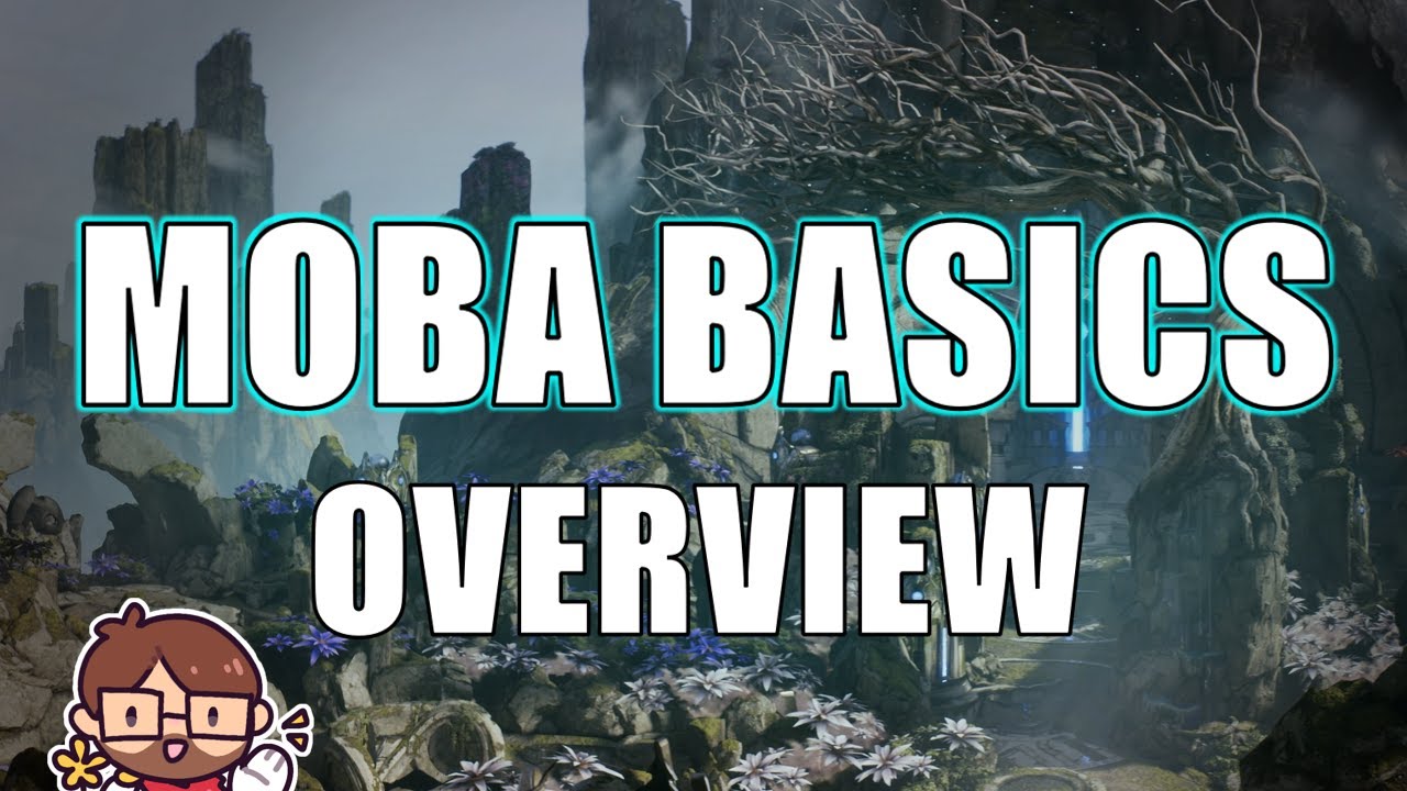 MOBA Basics: a general overview to what the f@$k is going on in these ...