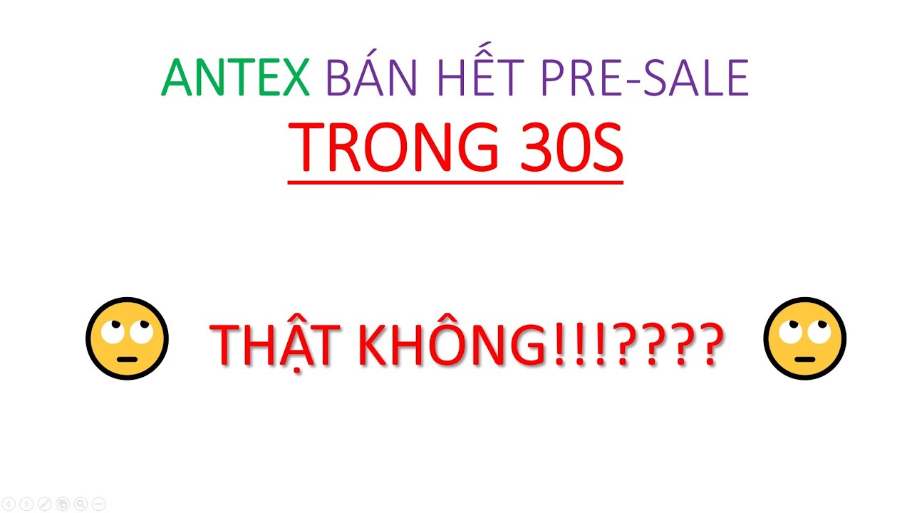 102 - Dự án AntEx bán hết 16 tỷ coin pre-sale trong 30s và nghi vấn ...