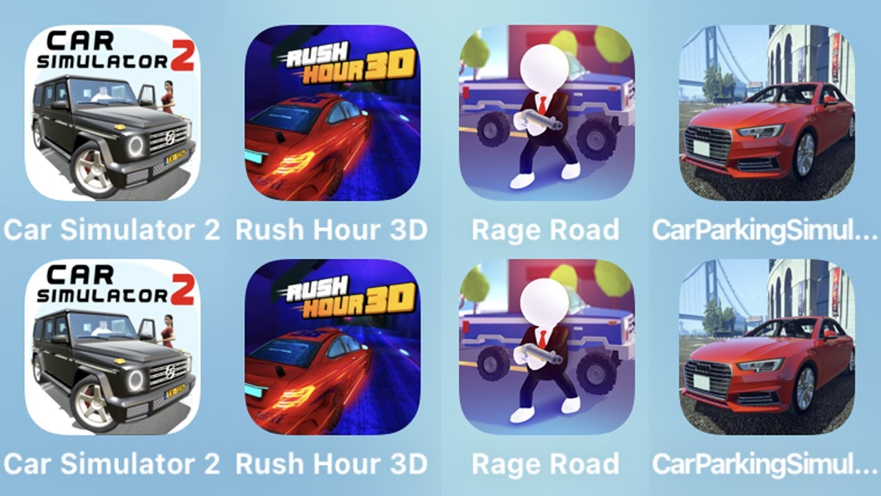 Car Simulator 2, Rush Hour 3D, Rage Road and More Car Parking Games ...