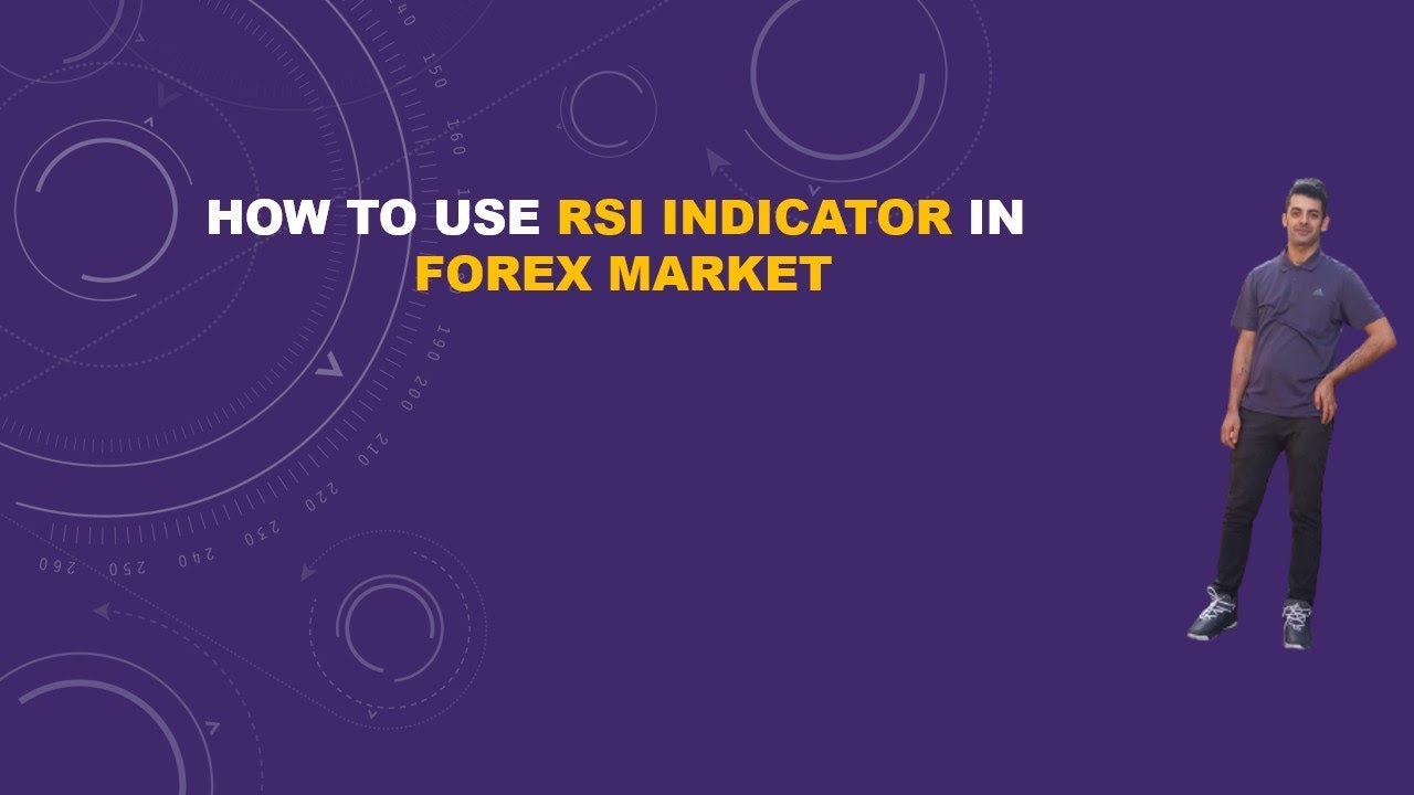 HOW TO USE RSI INDICATOR IN FOREX MARKET - YouTube