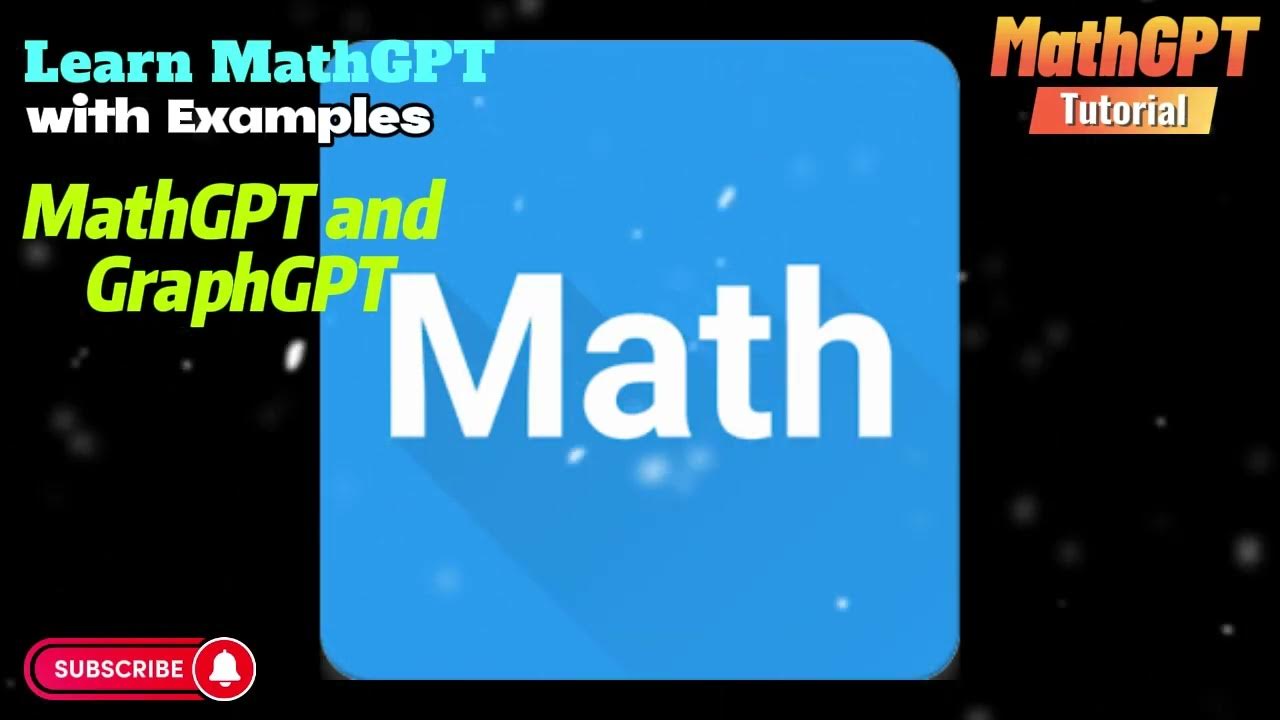 Learn AI MathGPT Tutorial with Example | Technology News | Artificial Intelligence | GraphGPT ...