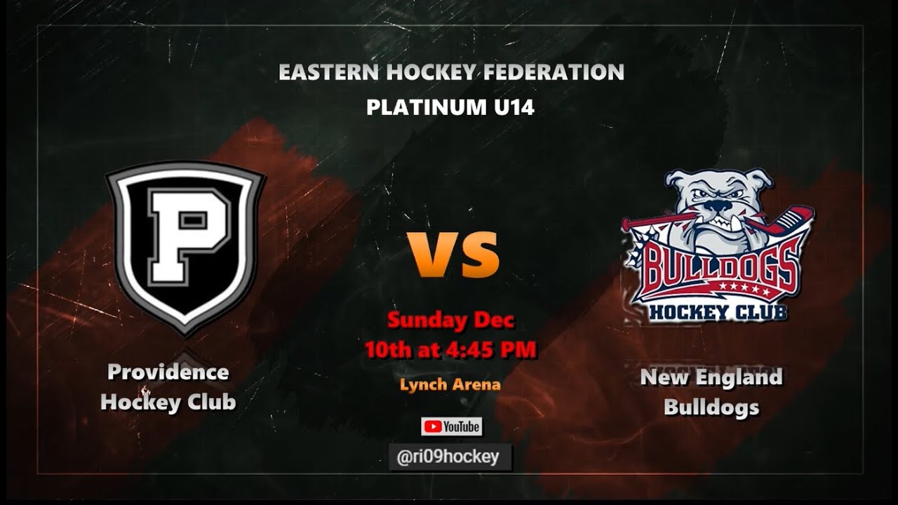 Livestream - Providence Hockey Club vs New England Bulldogs on 12/10/23 ...