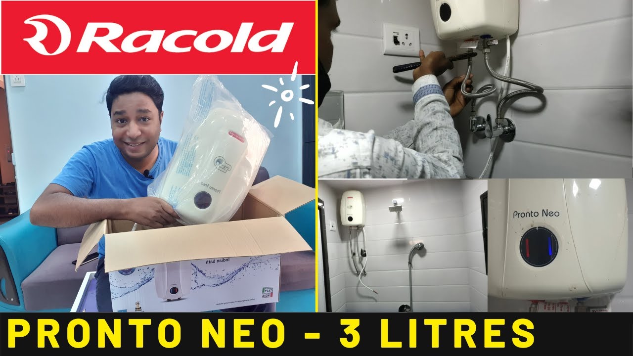 RACOLD Pronto Neo 3 Litre Geyser/Heater | UNBOXING & REVIEW ...