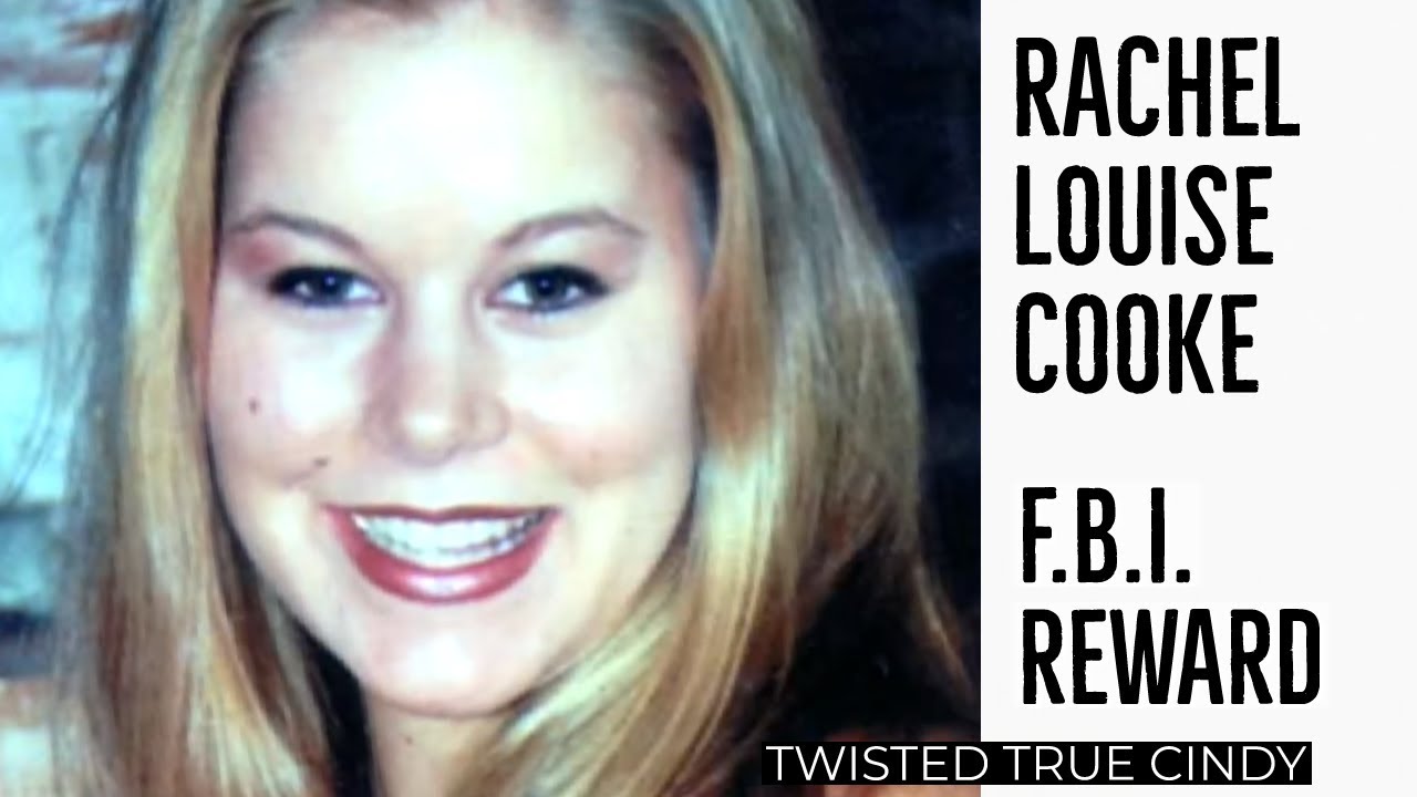 REWARD Rachel Louise Cooke MISSING Georgetown, TX - Twisted True Cindy ...