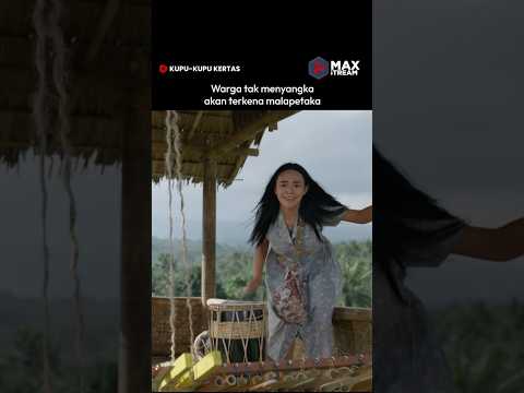 Selalu ada yg susah dikasih tau😖 ​#MAXStream #MAXStreamOriginal #MAXStreamStudios #KupuKupuKertas