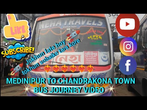 NEHA SUPER FAST 🔥🔥 🔥🔥 MEDINIPUR TO CHANDRAKONA TOWN BUS JOURNEY VIDEO🔥 ...