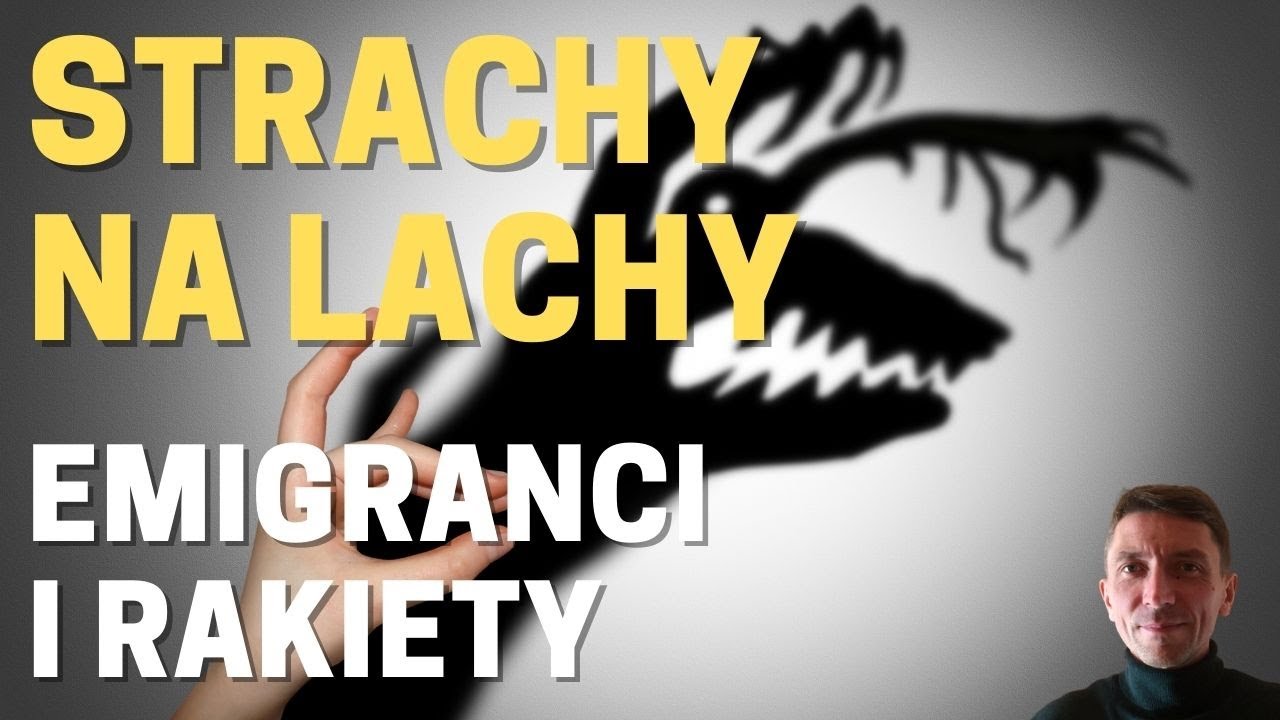 193. STRACHY NA LACHY - EMIGRANCI, RAKIETY i inne bzdety - YouTube