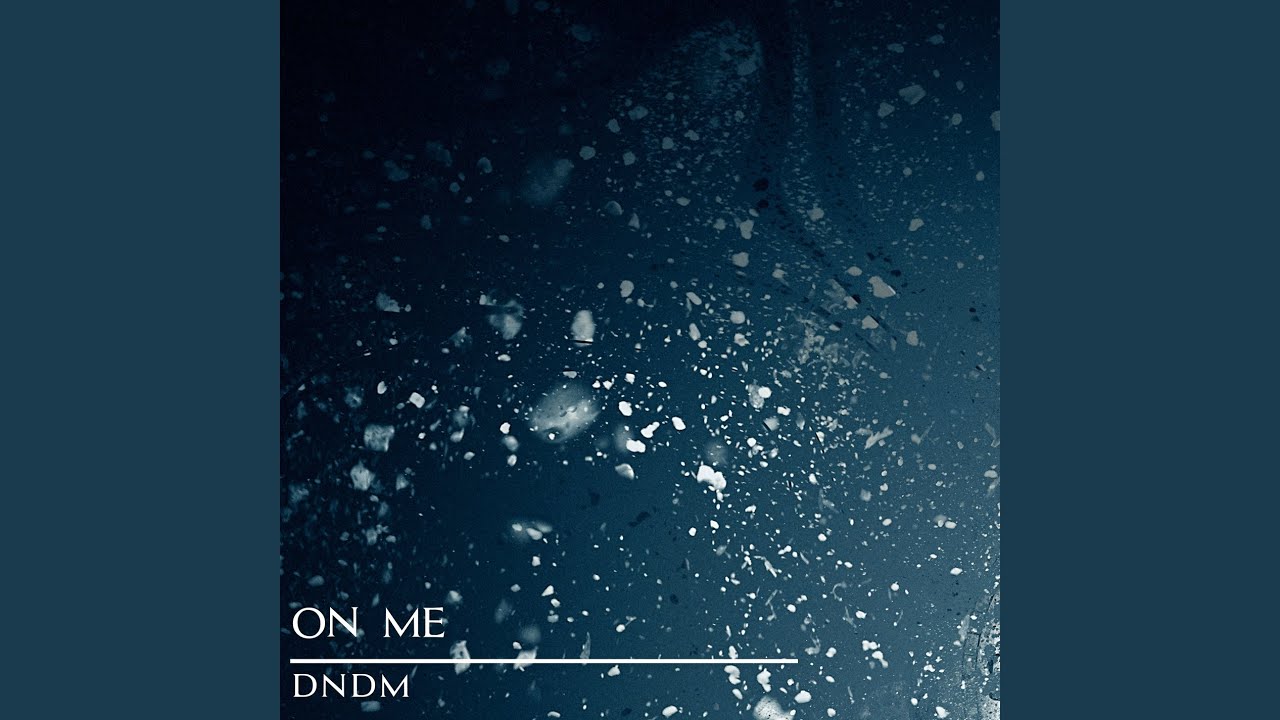 On Me - YouTube Music