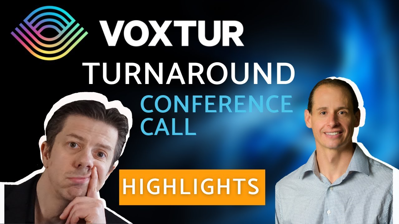 Voxtur Turnaround and Conference Call Highlights - YouTube