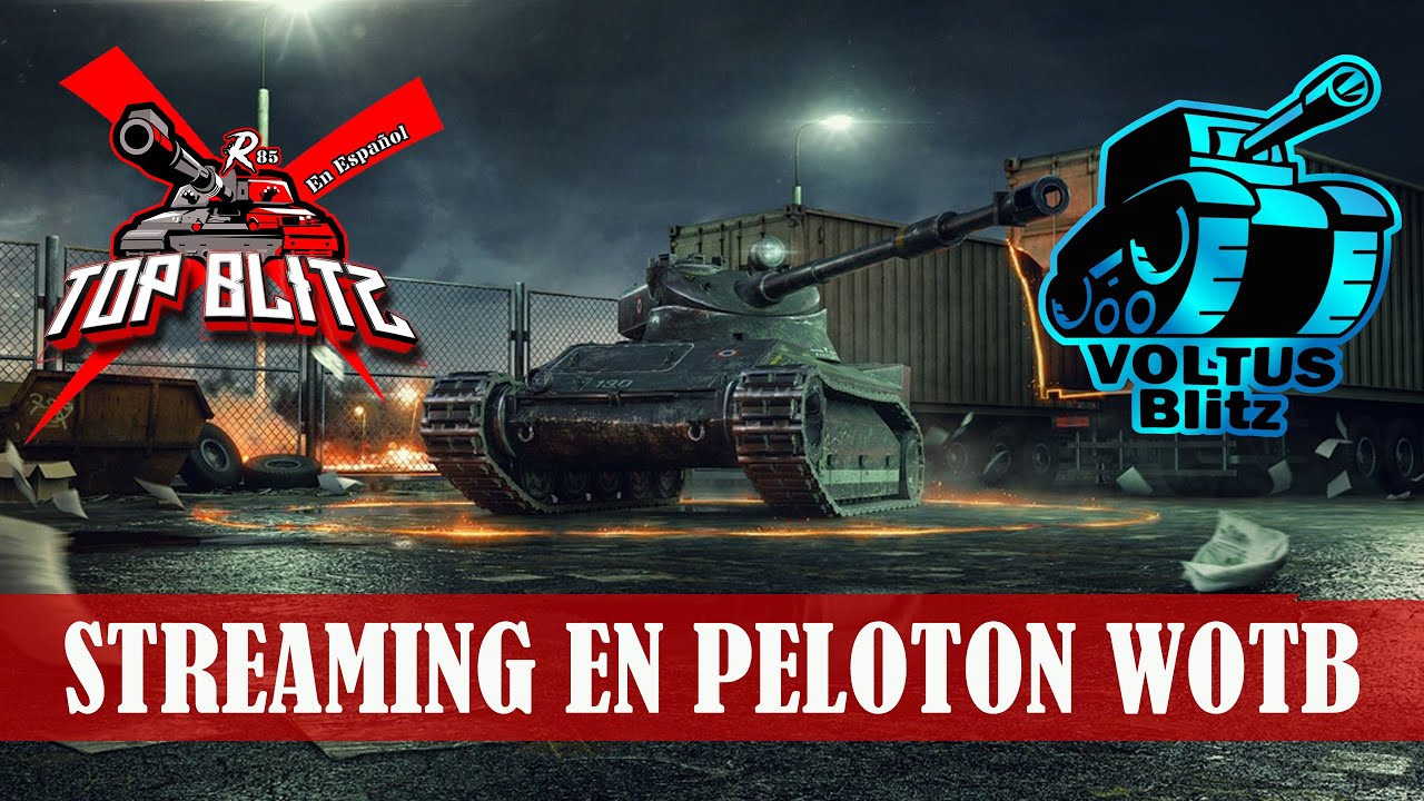 Top Blitz & Voltus Blitz | Pelotón Op | Stream de Wot Blitz + Sorteo | Wot Blitz en Español ...