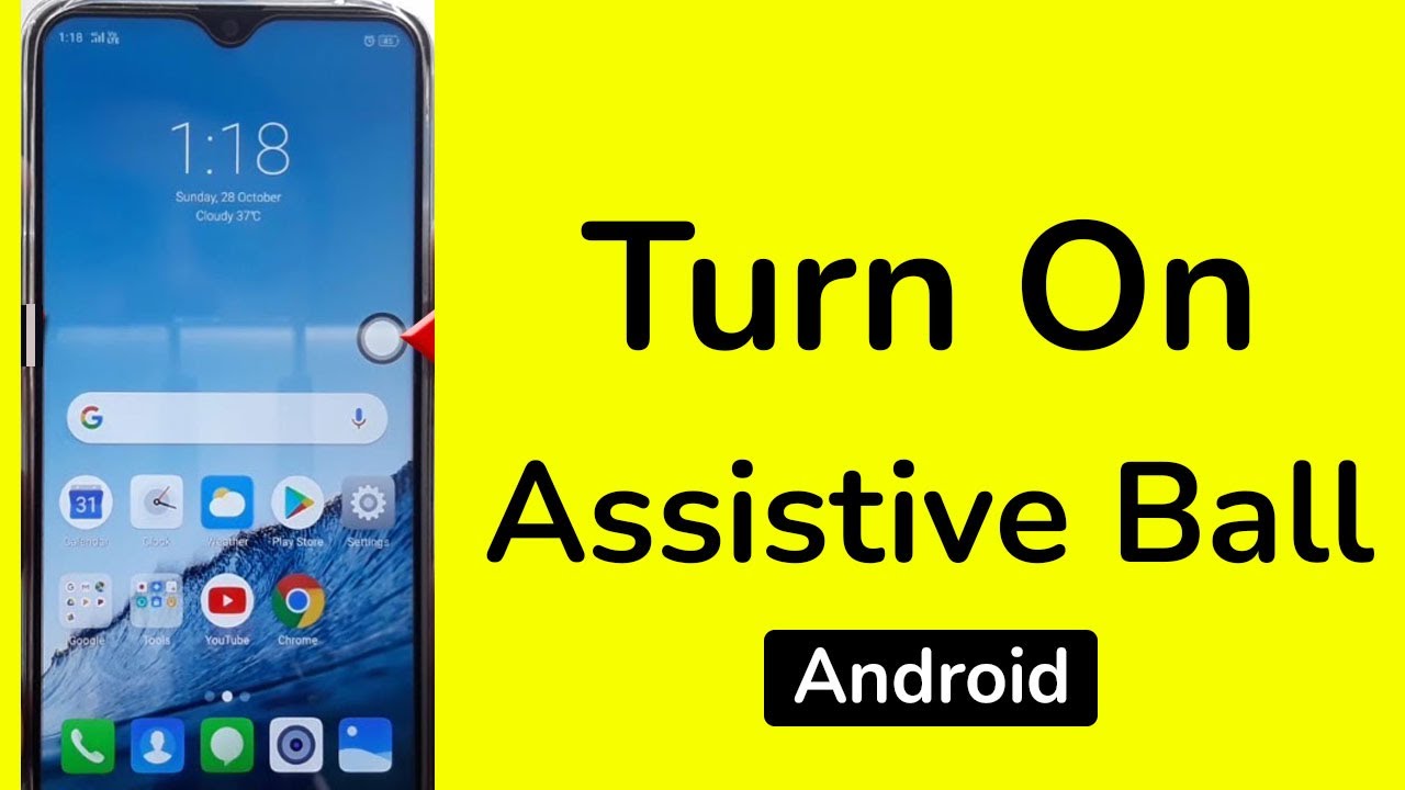 How to turn on assistive ball in any android phone? - YouTube