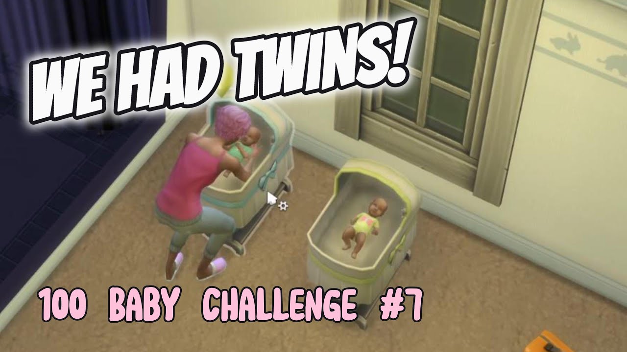 TWINS ARE HERE! || The Sims: 100 Baby Challenge #7 - YouTube