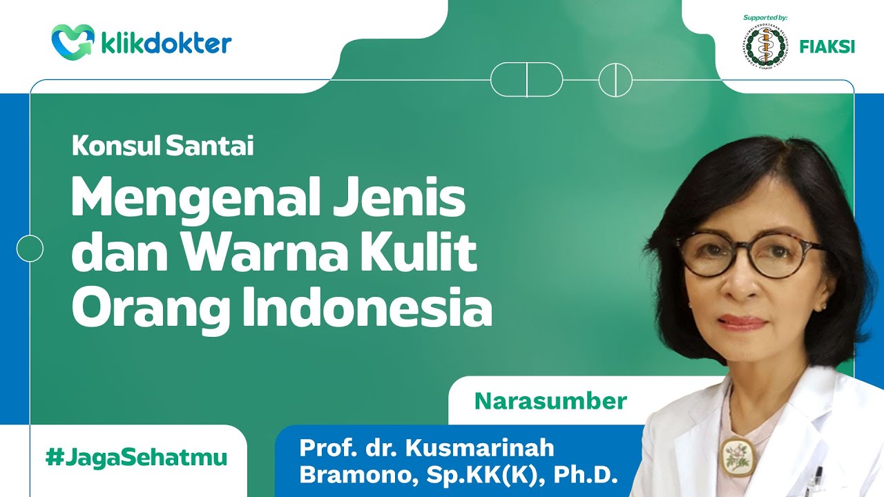 Mengenal Jenis dan Warna Kulit Orang Indonesia - YouTube