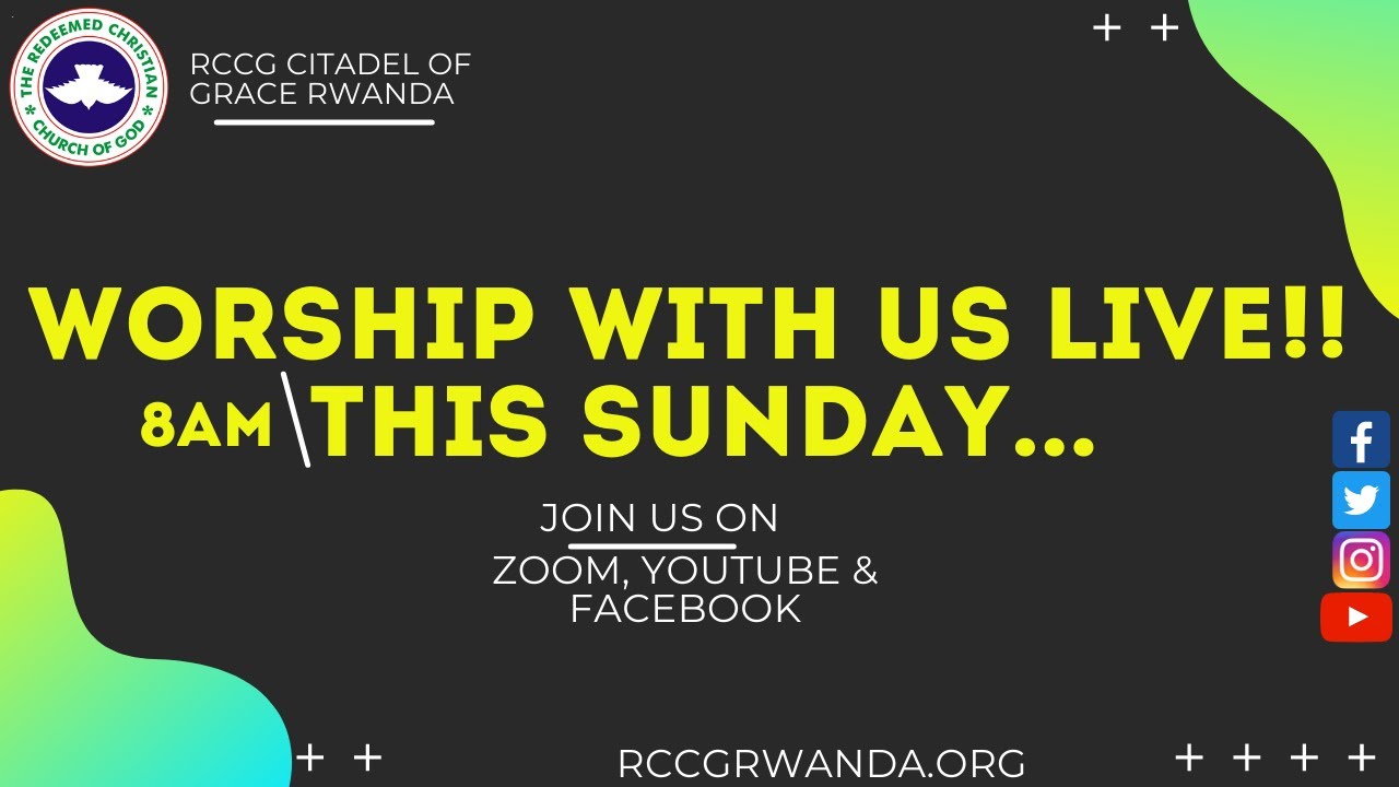 SUNDAY SERVICE | 16/5/2021 | RCCG RWANDA - YouTube