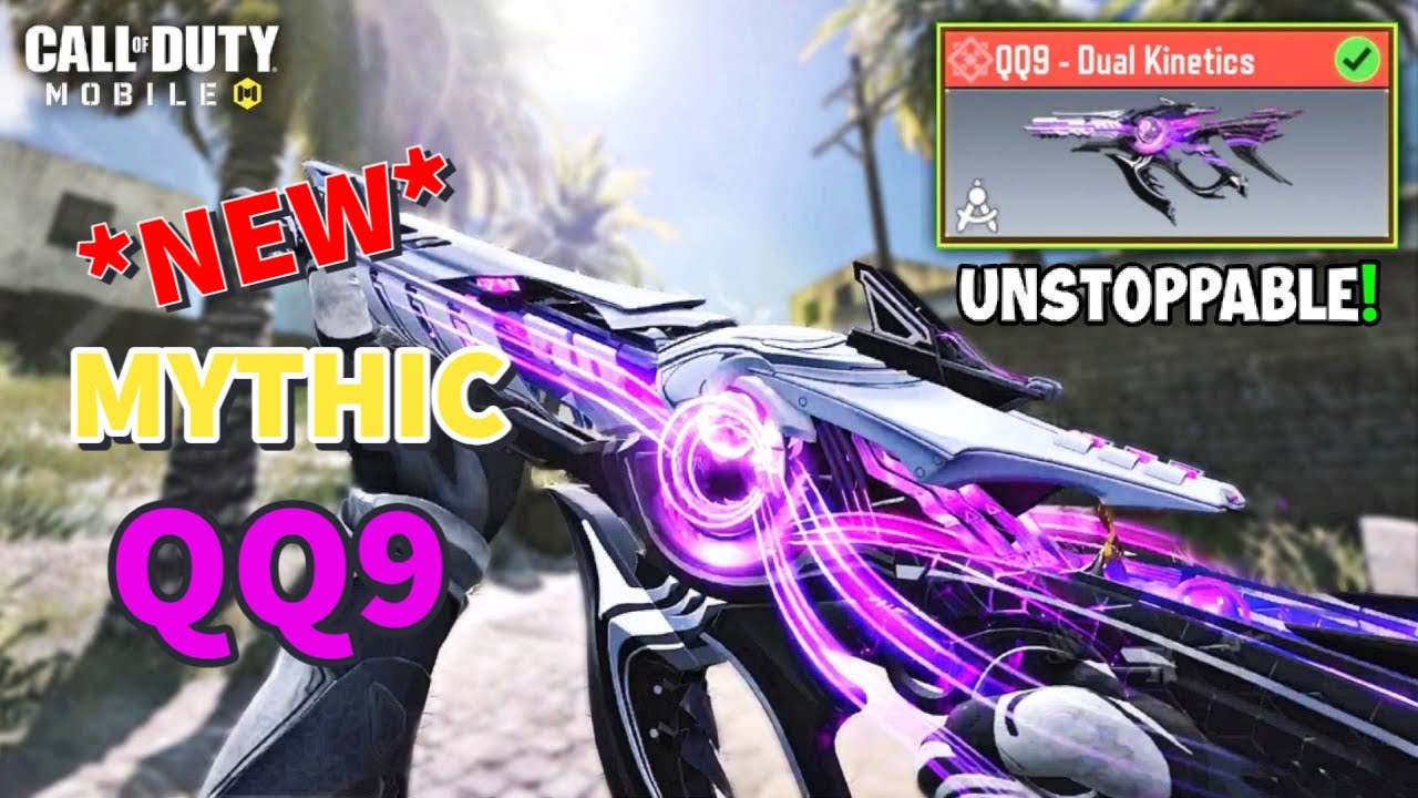*NEW * MYTHIC QQ9 Dual Kinetics |CODM| - YouTube
