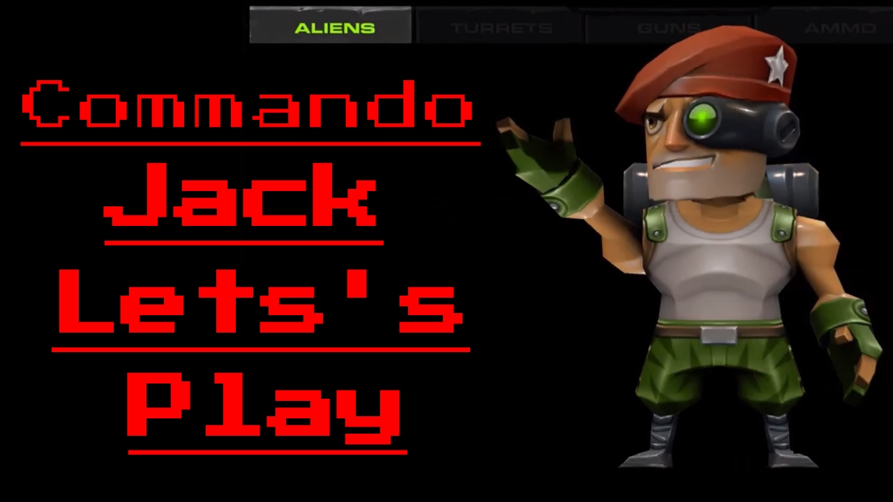 Let's Play Commando Jack - YouTube