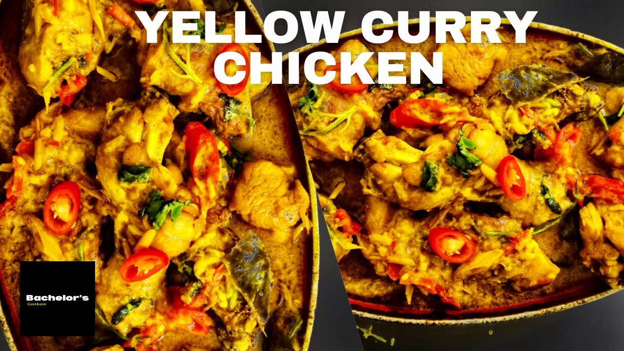 Spicy Yellow Curry Chicken | Yellow Curry Chicken Recipe With Coconut ...