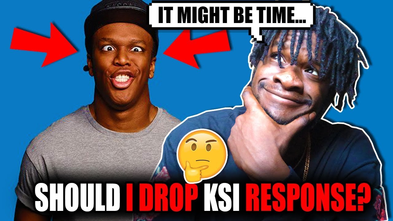 Should I Drop This KSI Diss Track? - YouTube
