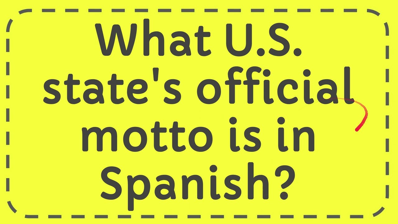What U S state's official motto is in Spanish? - YouTube