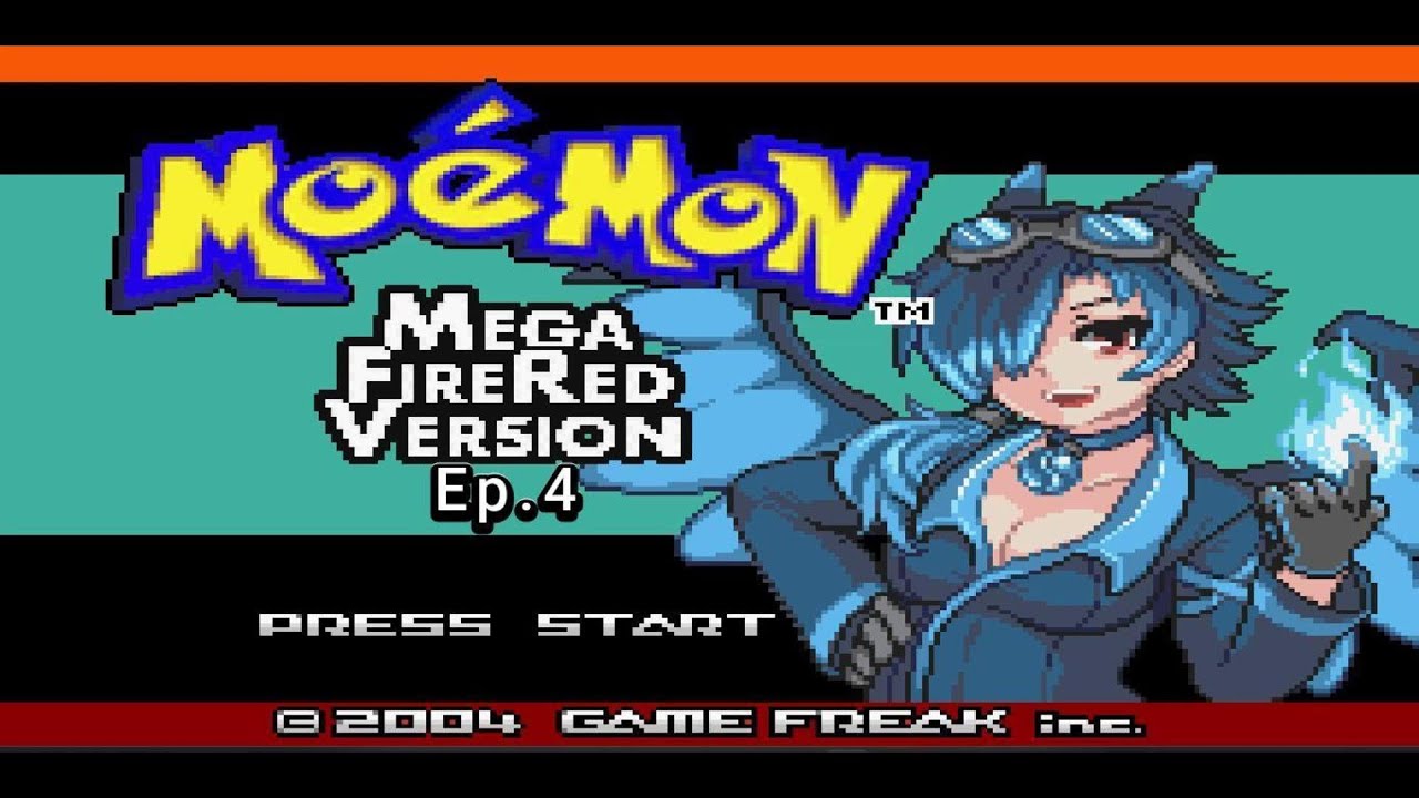 Mega Moemon Fire Red Ep 4 Always stay hydrated - YouTube