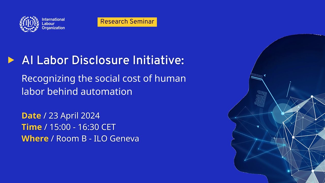 Research Webinar | AI Labor Disclosure Initiative: Recognizing the ...