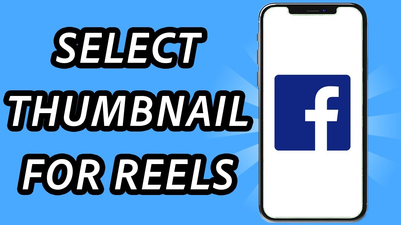 How to select thumbnail for Facebook Reels (FULL GUIDE) - YouTube