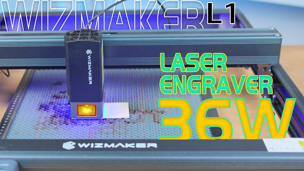 Super power 36W Laser Engraving WIZMAKER L1 Unboxing and test - YouTube