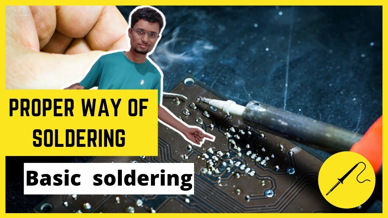 How to make Proper Soldering|सोल्डरिंग कैसे करें|Propper way to solder ...