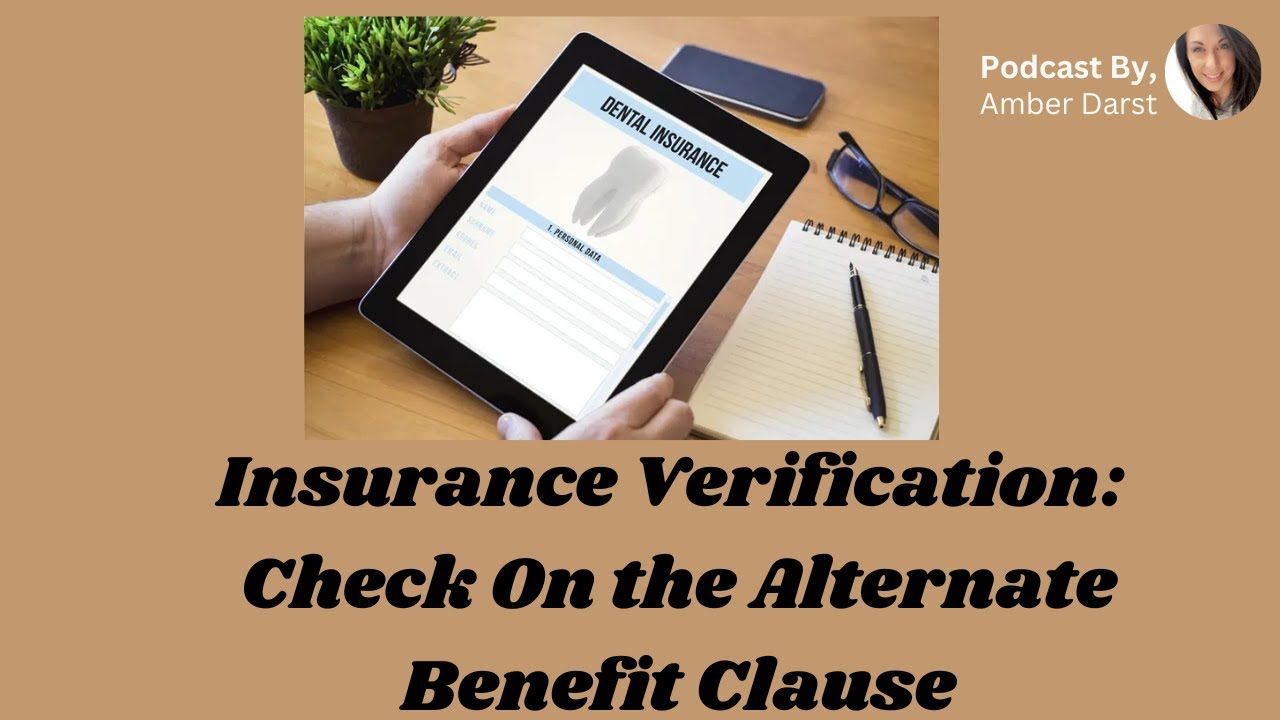Insurance Verification: Check On the Alternate Benefit Clause - YouTube