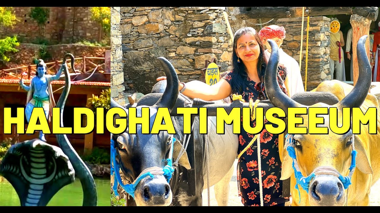 Maharana Pratap Museum, Haldighati Rajasthan @snext - YouTube