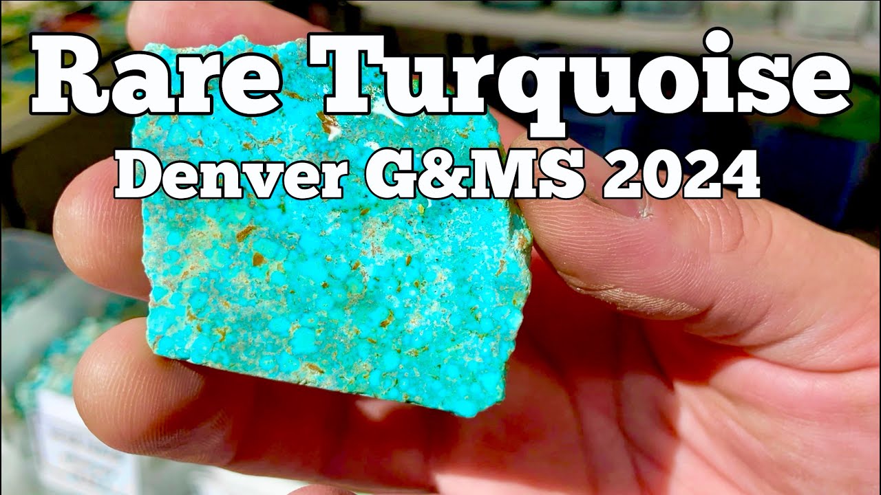 RARE TURQUOISE W/ Rockswest Denver Gem & Mineral Show 2024 - YouTube