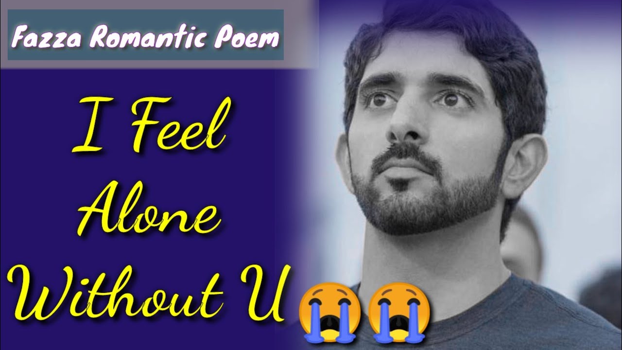 I Am Sitting Alone Lonely And Feeling So Blue 😍😜, Fazza Poems,English ...