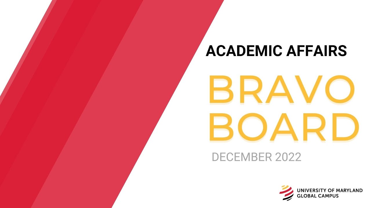 Academic Affairs Bravo Board - December 2022 - YouTube