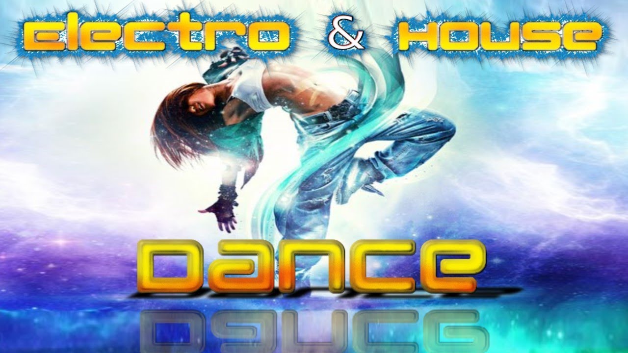 Electro & House. (Dance Video) - YouTube