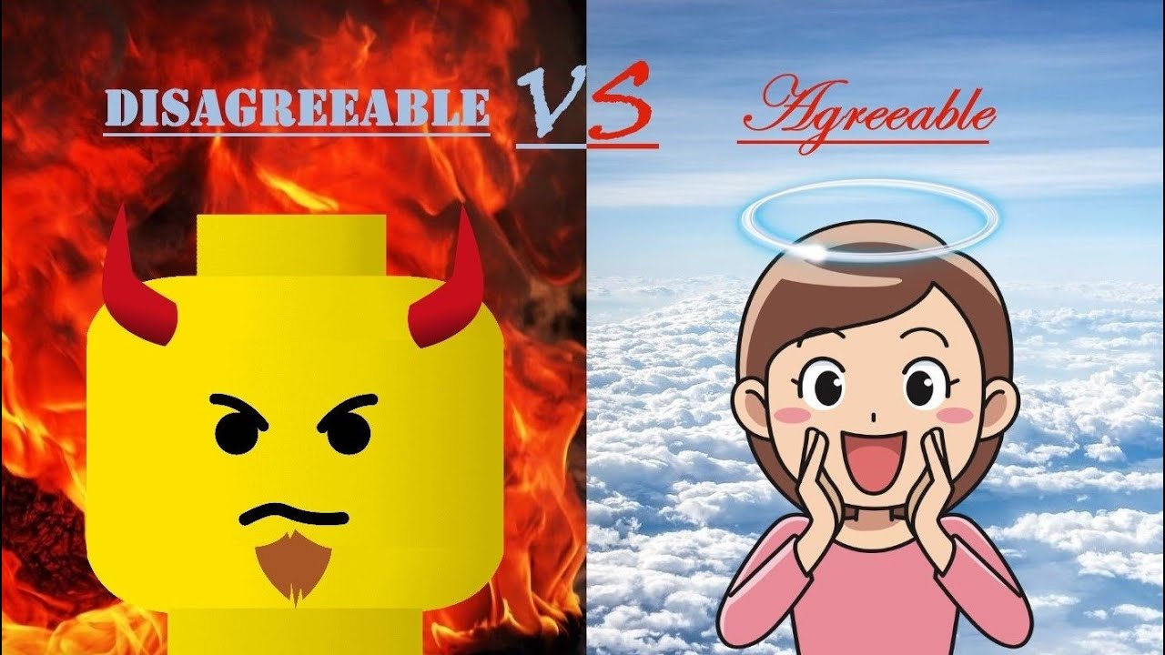 Agreeable Vs Disagreeable - Pros And Cons? - YouTube