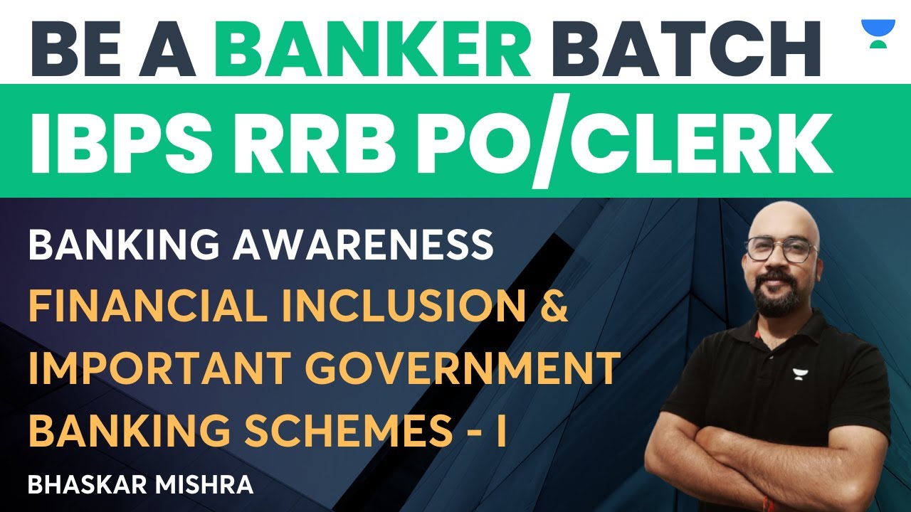 Financial Inclusion & Important Government Banking Schemes | IBPS PO ...
